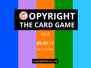 Copyright the Card Game: REBOOTED! – Copyright Literacy